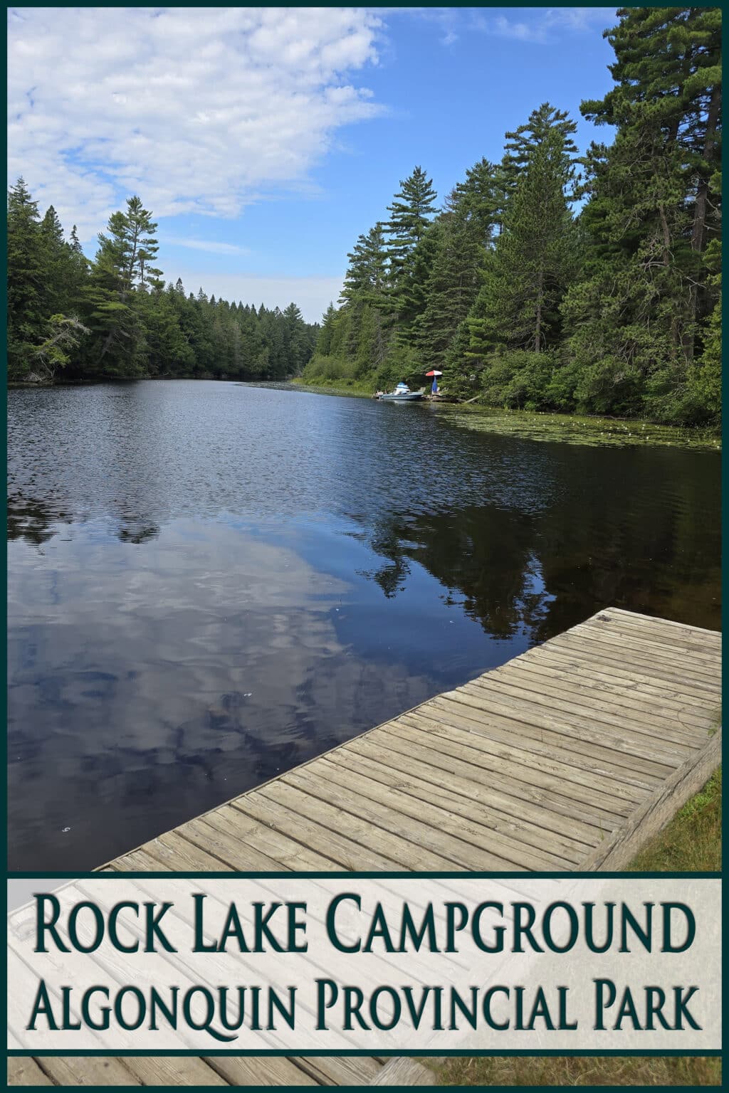 Rock Lake Campground Review - Algonquin Provincial Park - 2 Nerds In A ...